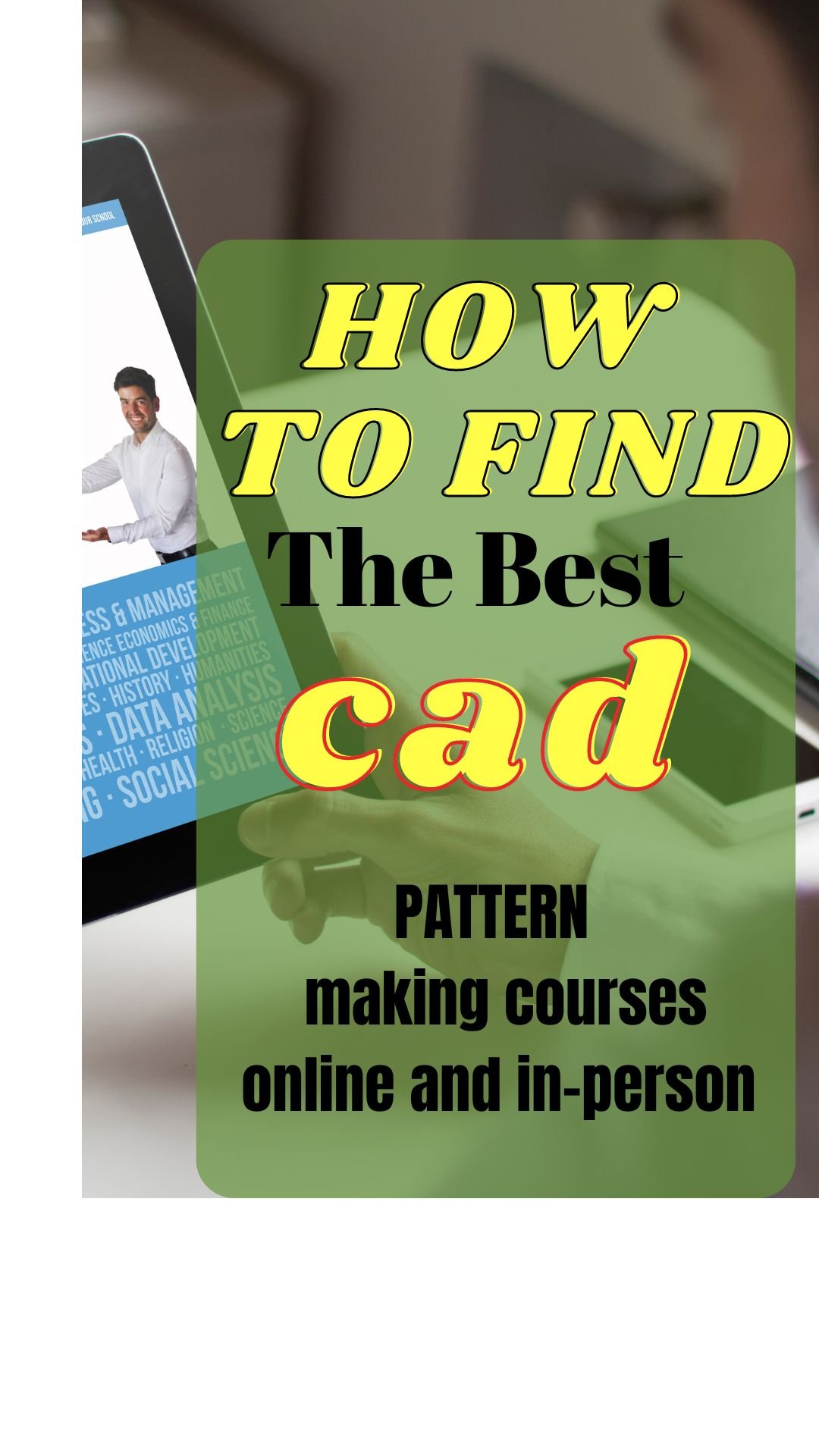 How to find the best CAD pattern making courses online