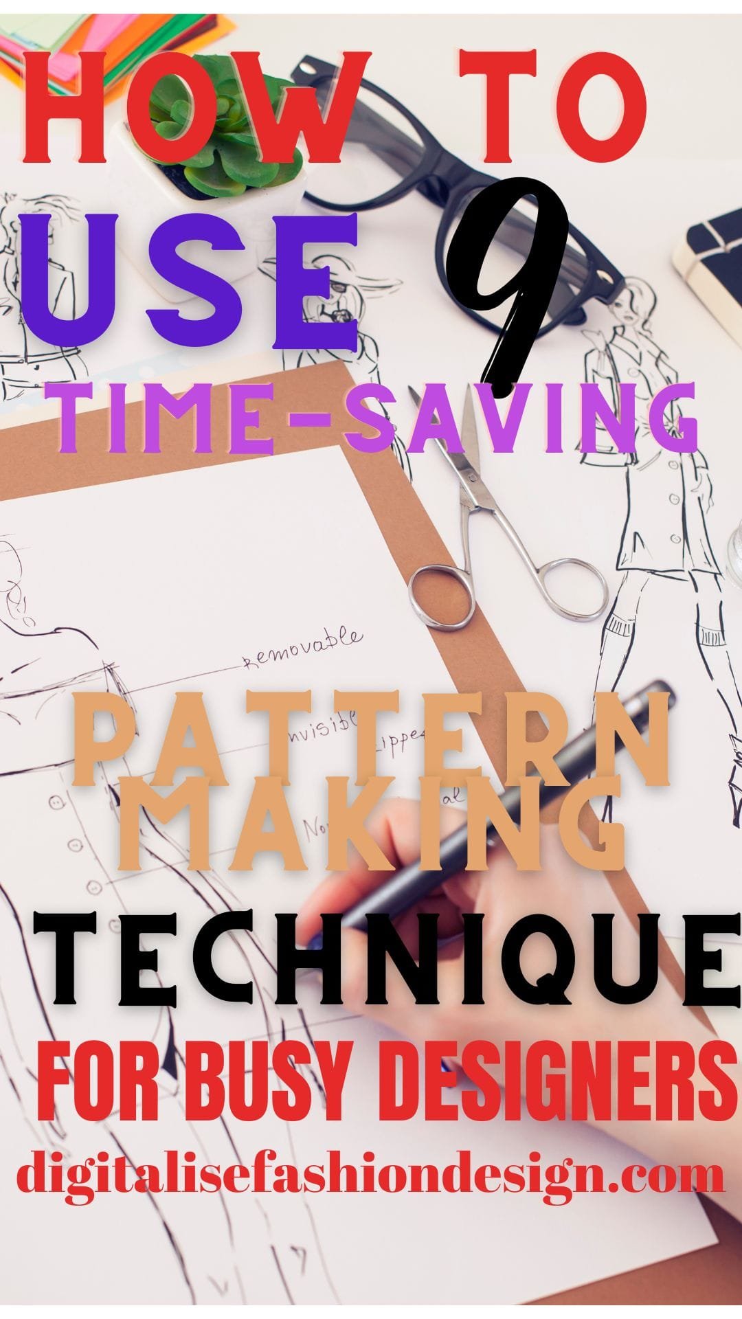 How to use 9 time-saving CAD pattern making technique