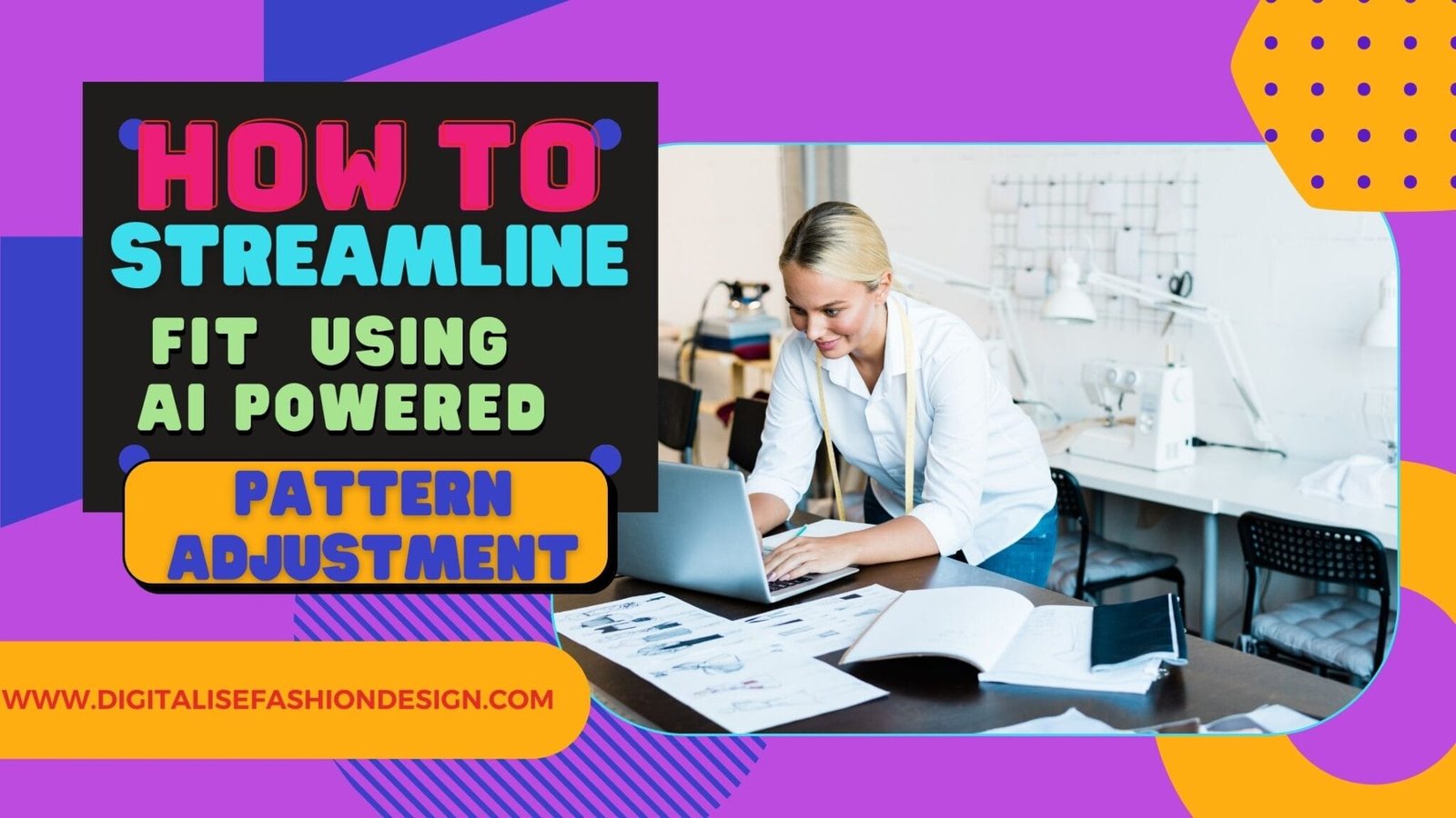 How to Streamline Fit using AI-Powered pattern adjustment - SEWING PATTERNS